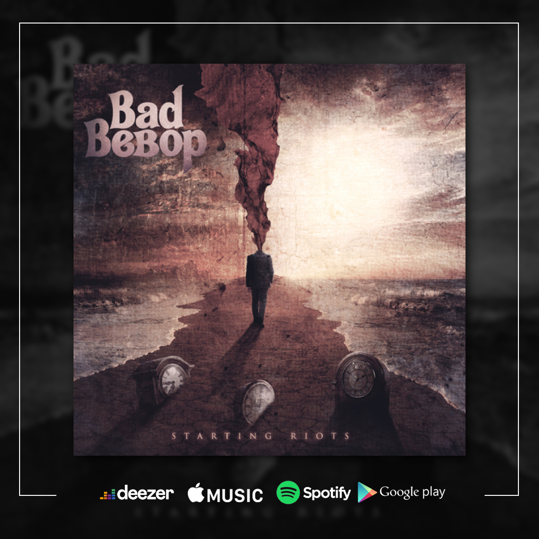 Starting Riots é o novo álbum da Bad Bebop – Revoluta